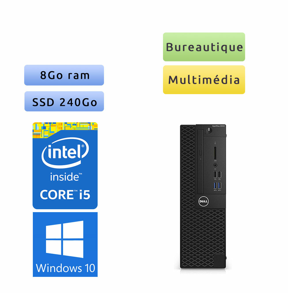 Dell Optiplex 3040 SFF - Windows 10 - i5 8Go 240Go SSD - Ordinateur ...